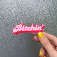 Retro Bitchin' Waterproof Sticker
