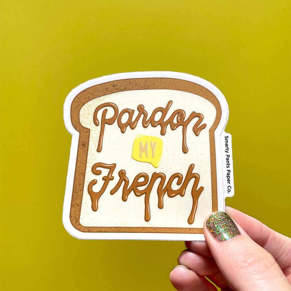 Pardon My French Sticker