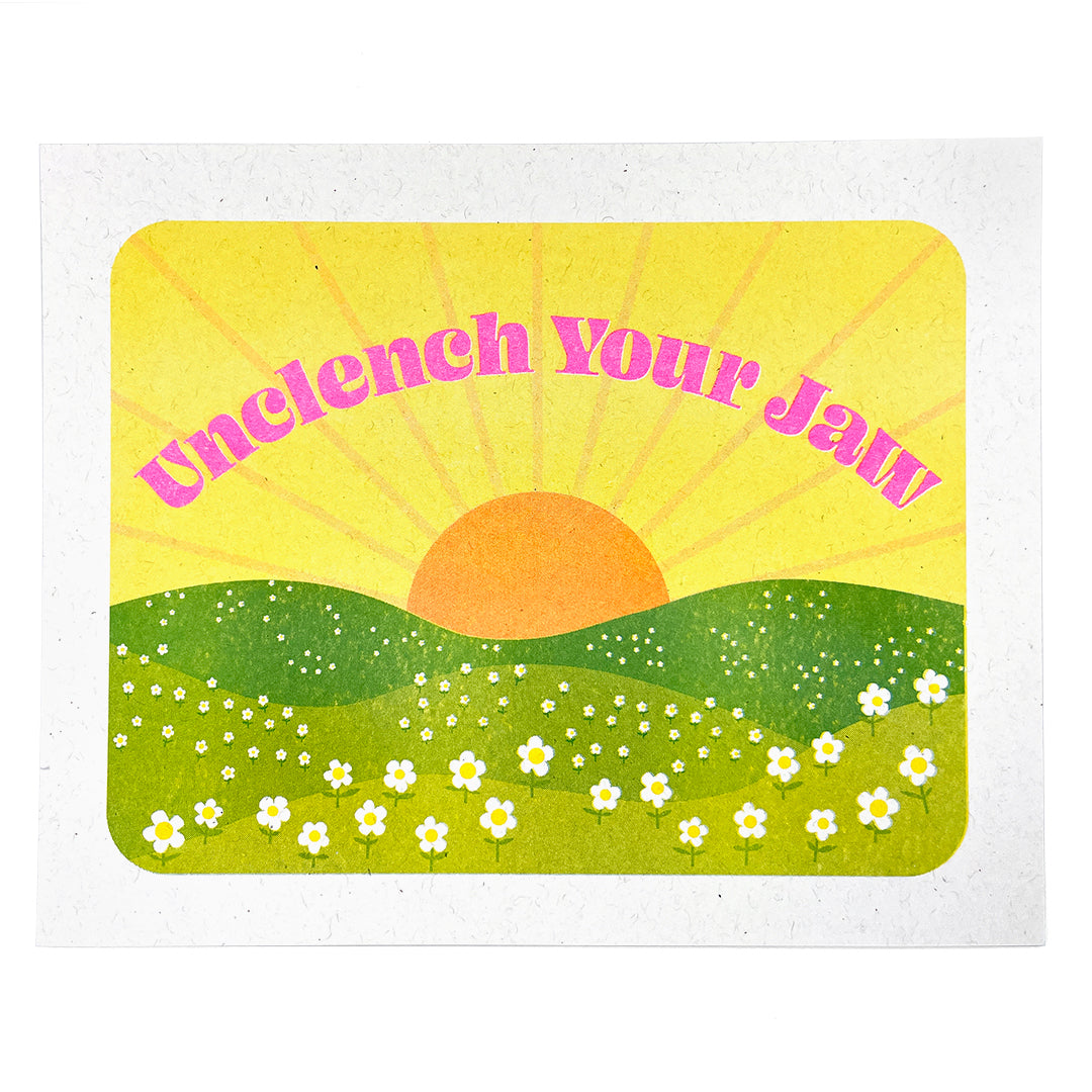 Unclench Your Jaw Risograph Print