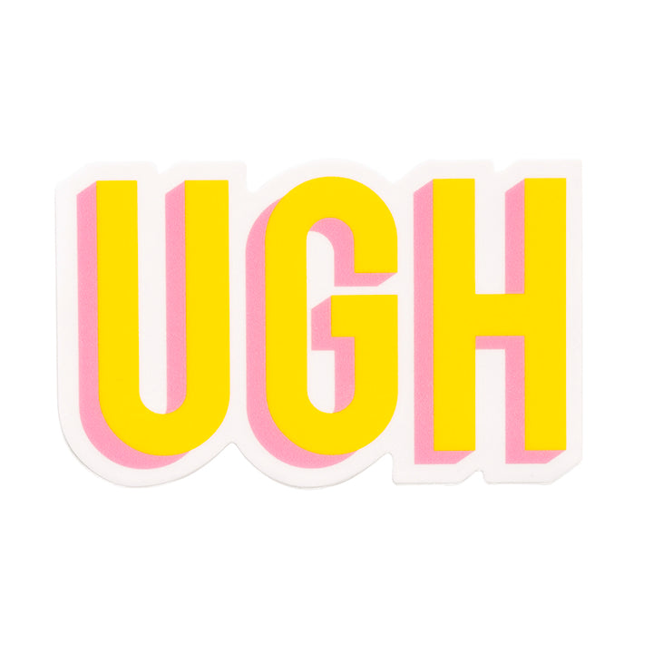 UGH Sticker – Smarty Pants Paper Co.